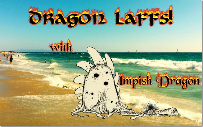 Dragon Laffs #1612 | Dragon Laffs